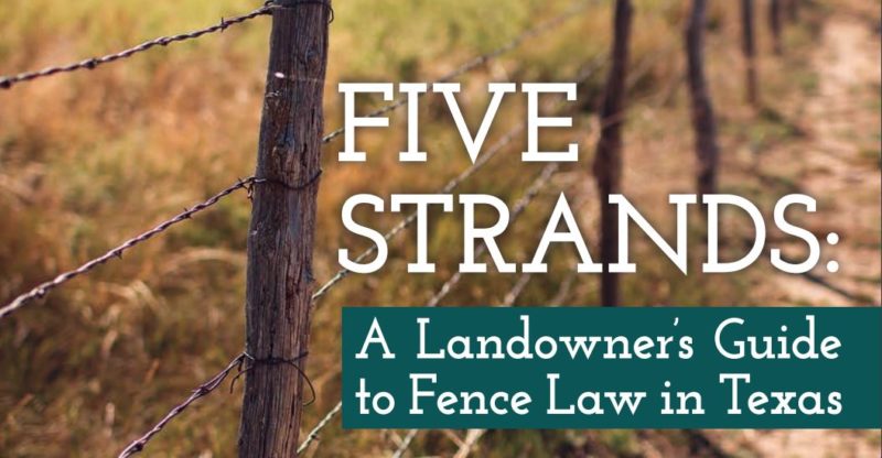 Texas Fence Laws: What You Need to Know